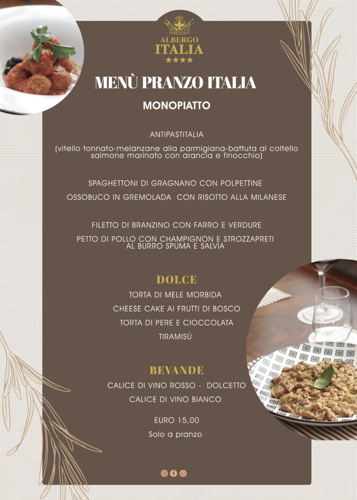 Oggi presentiamo il nuovo menù per pranzo di albergo Italia. - Albergo ...
